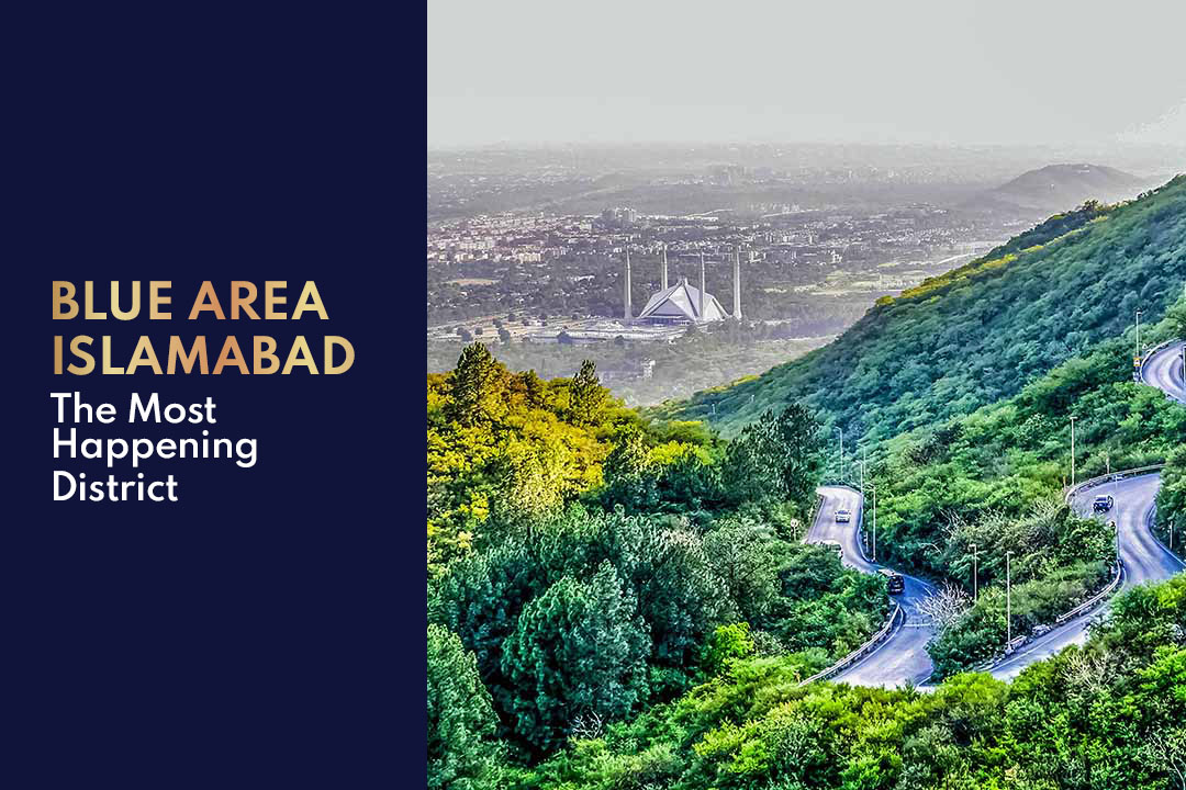 Blue Area Islamabad - The most happening neighborhood