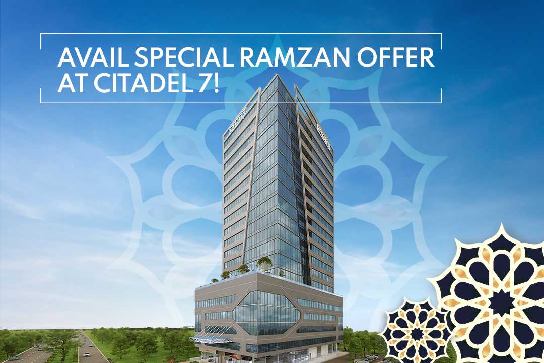 Special Ramzan Offer at Citadel 7!